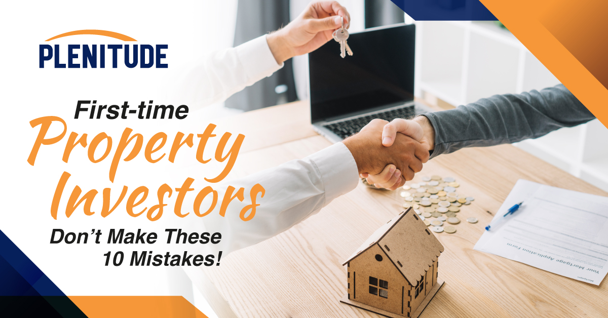 Property Investment Tips for First-time Property Investors - Plenitude